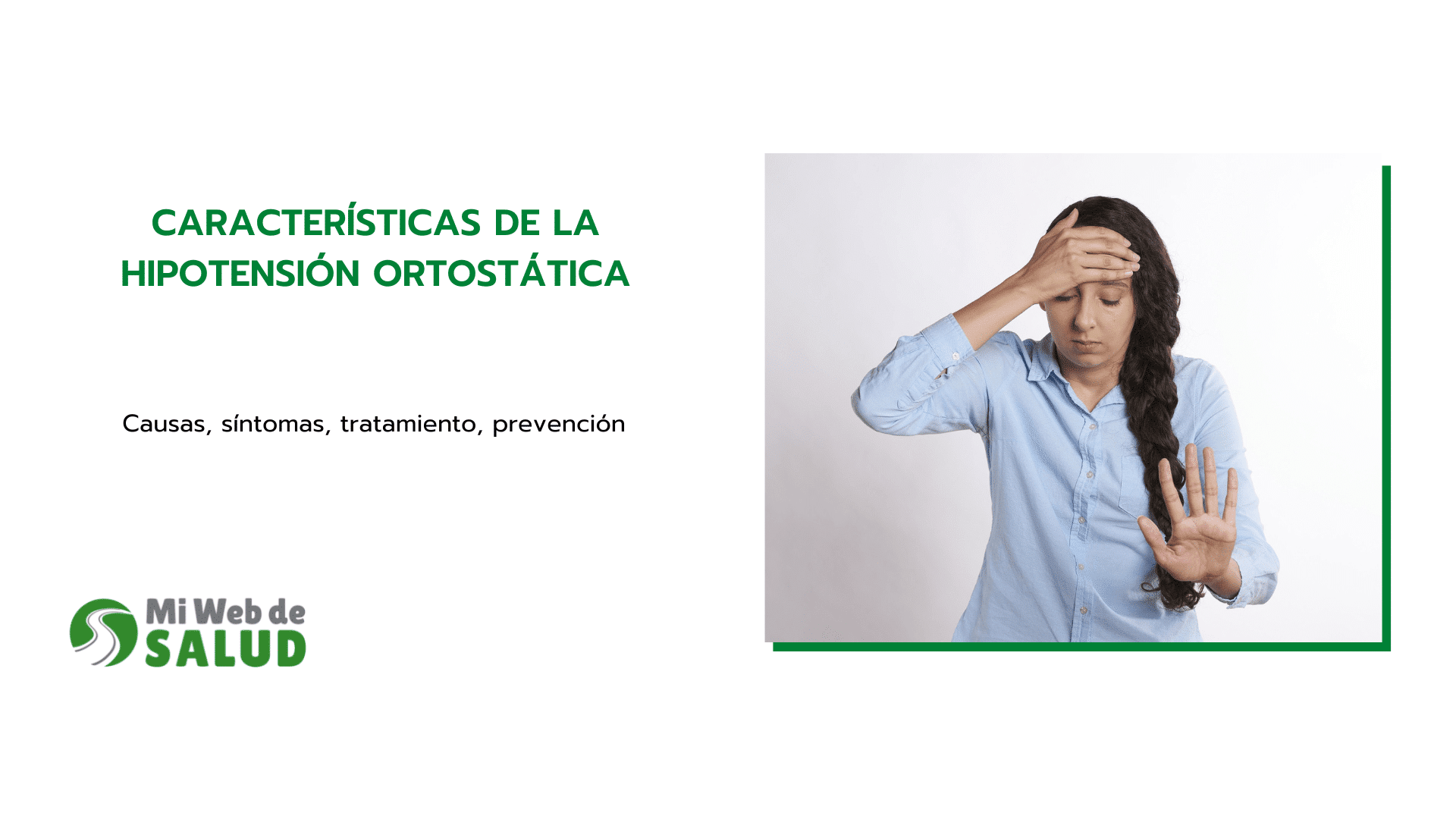 CaracterÍsticas De La HipotensiÓn OrtostÁtica Mi Web De Salud